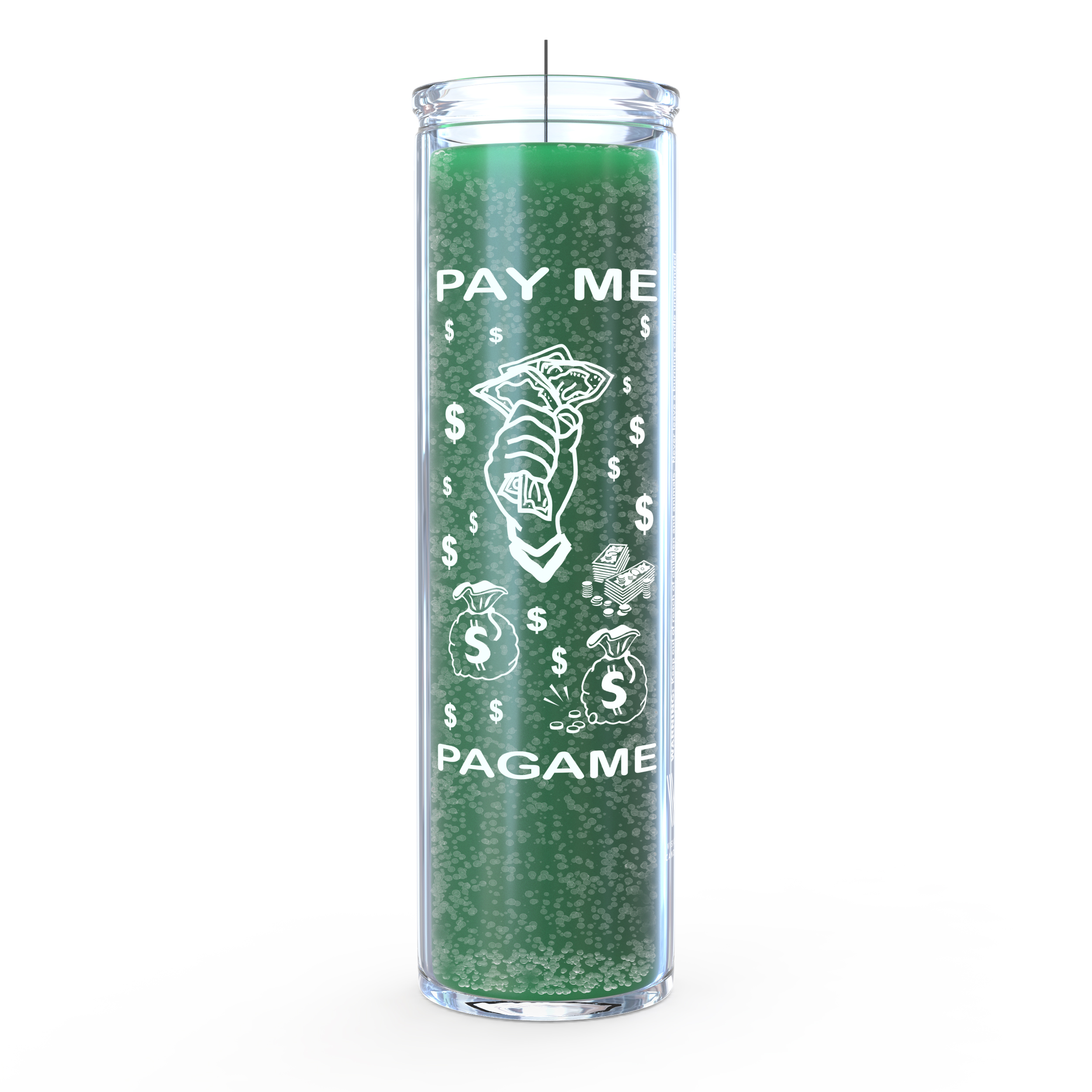 Pay Me Now 7 Day Candle, Green
